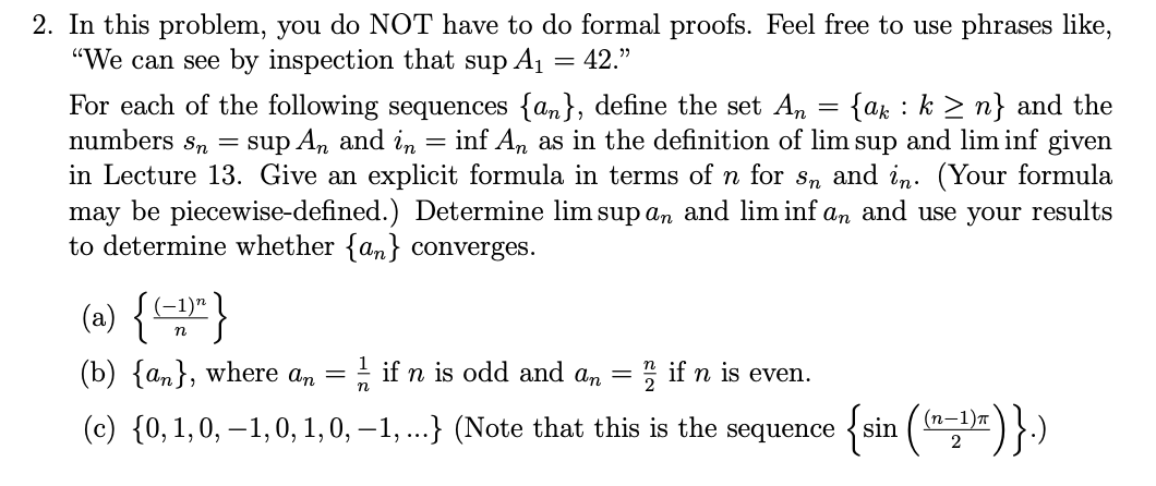 Solved - sup An and in 2. In this problem, you do NOT have | Chegg.com