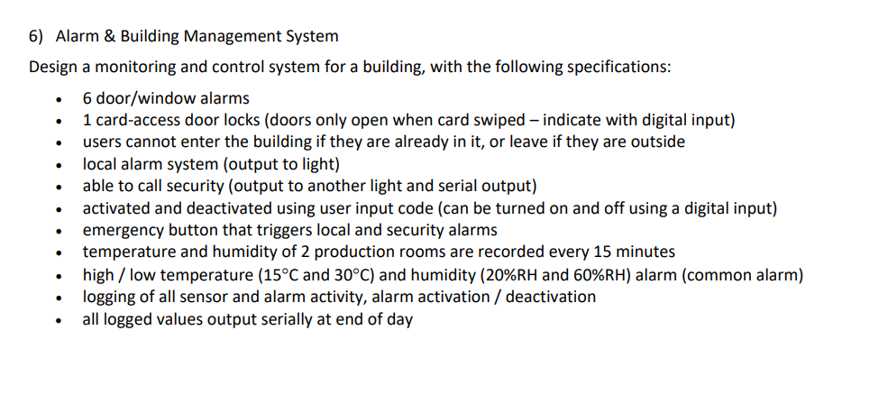 Solved . . . 6) Alarm & Building Management System Design a | Chegg.com