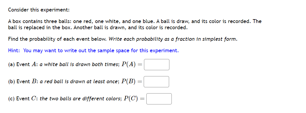 Solved Consider this experiment: A box contains three balls: | Chegg.com