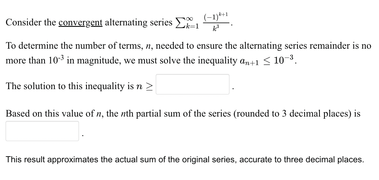 Solved Consider the convergent alternating series | Chegg.com