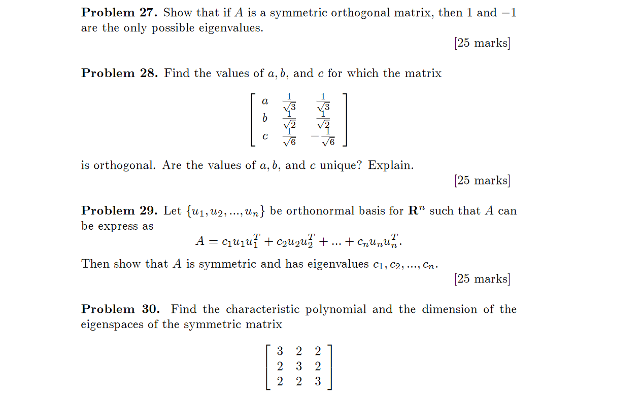 Solved Problem 27. Show that if A is a symmetric orthogonal | Chegg.com