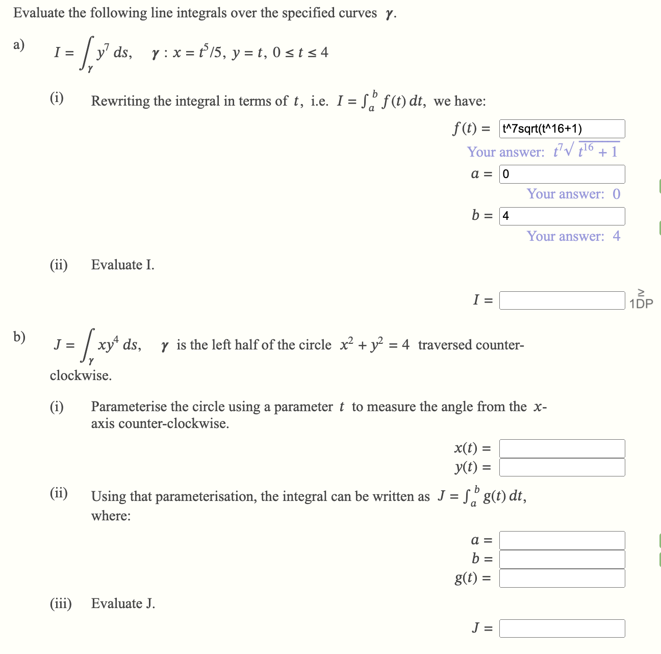 Solved Evaluate the following line integrals over the | Chegg.com