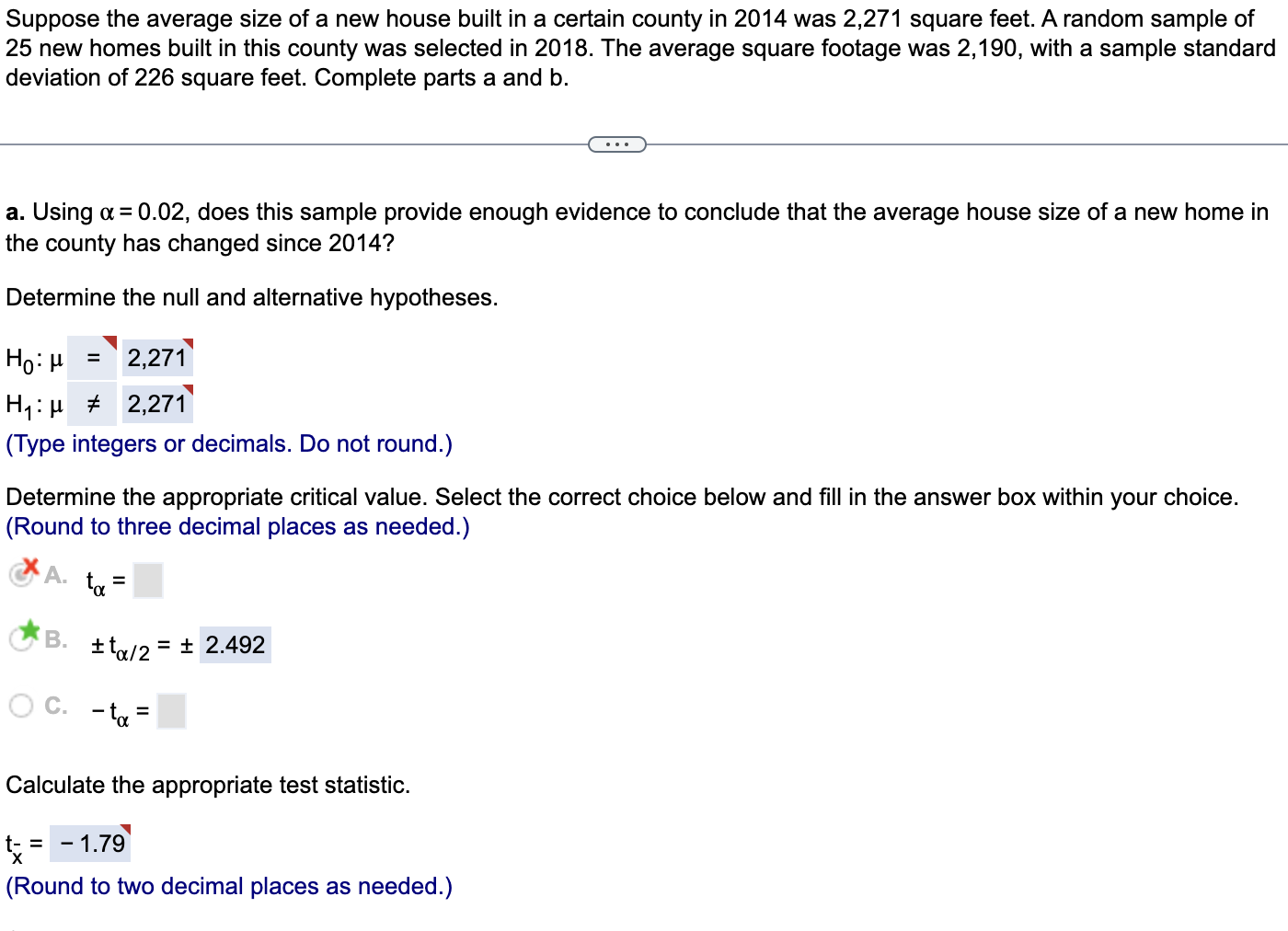 Solved Suppose the average size of a new house built in a | Chegg.com