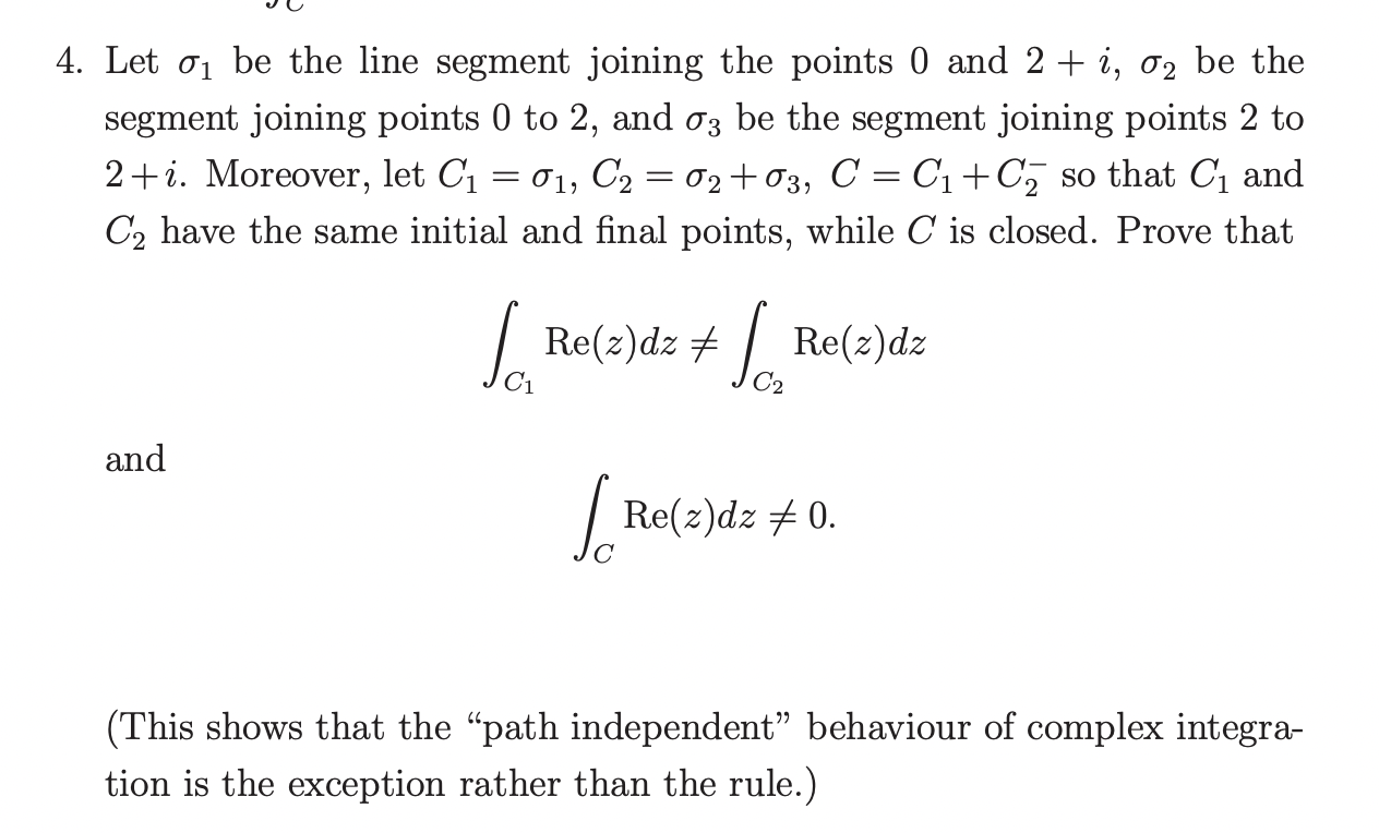 Solved 4. Let σ1 be the line segment joining the points 0 | Chegg.com