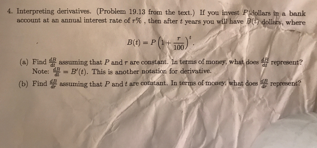 Solved 4. Interpreting derivatives. (Problem 19.13 from the | Chegg.com