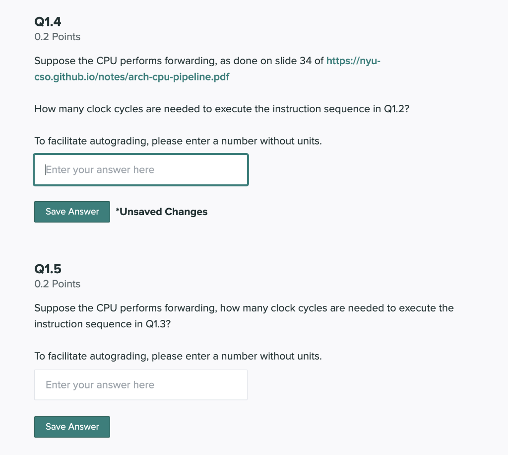 Solved Q1 5-stage pipeline 1 Point This question assumes the | Chegg.com