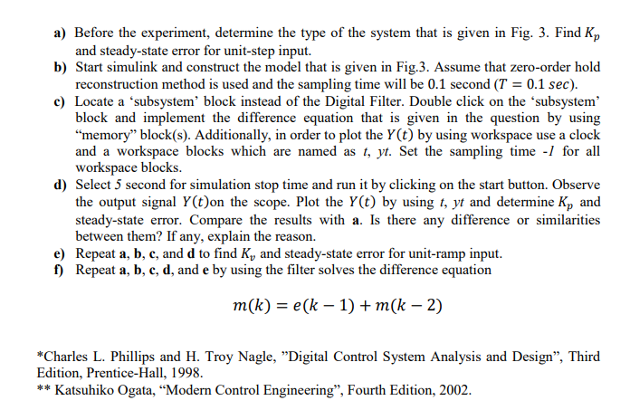 DIGITAL CONTROL SYSTEMS LABORATORY Experiment #5: | Chegg.com