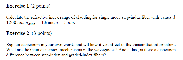 Solved Exercise 1 (2 points) = Calculate the refractive | Chegg.com