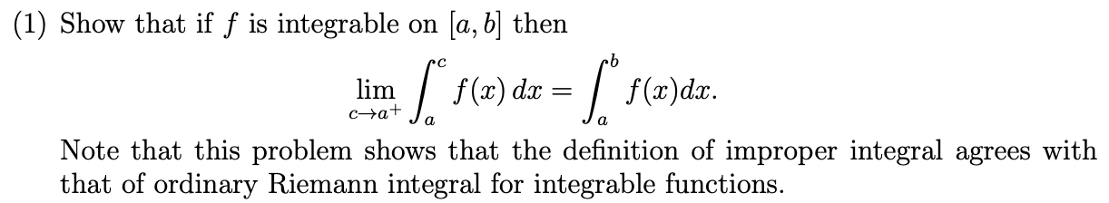 Solved (1) Show that if f is integrable on [a,b] then | Chegg.com