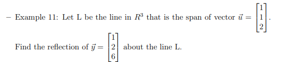 Solved - Example 9: Find the matrix A of the reflection | Chegg.com