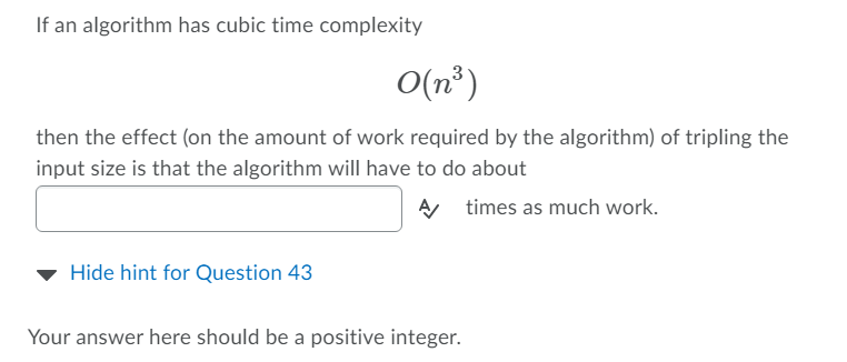 Solved If An Algorithm Has Cubic Time Complexity Qnº Then 4498