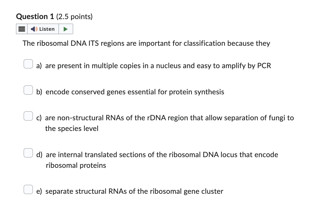 Solved The ribosomal DNA ITS regions are important for | Chegg.com