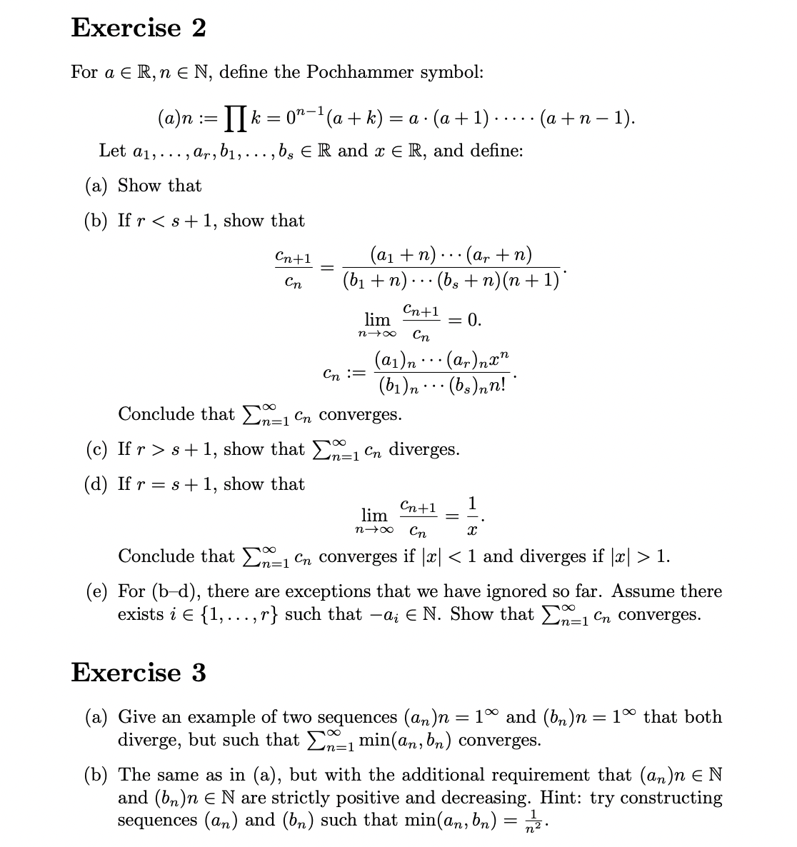 Solved Exercise 2For ainR,ninN, define the Pochhammer | Chegg.com