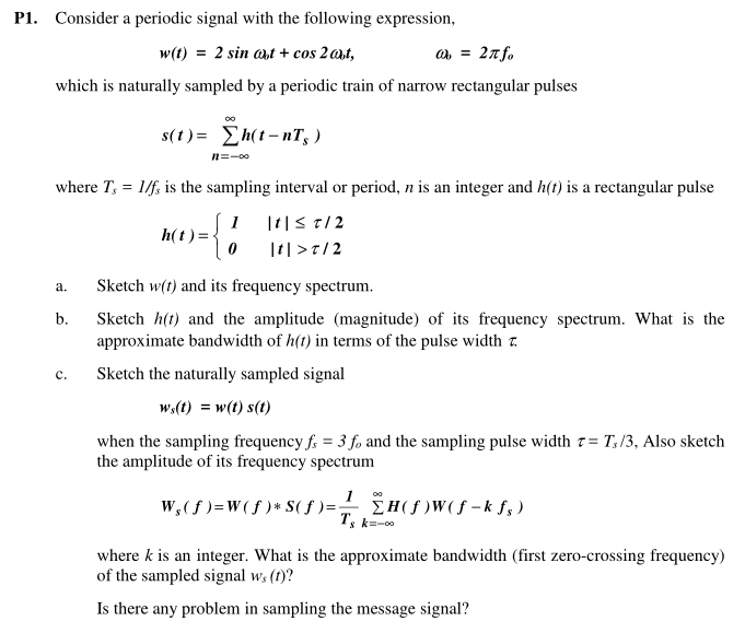 Solved PI. Consider a periodic signal with the following | Chegg.com