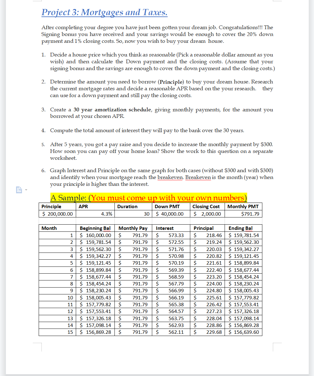 Project 3: Mortgages and Taxes. After completing your | Chegg.com