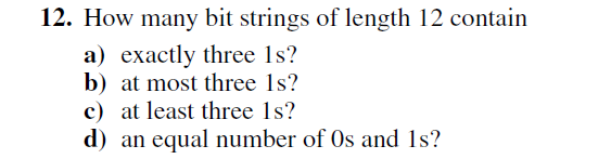 Solved 12. How many bit strings of length 12 contain a) | Chegg.com