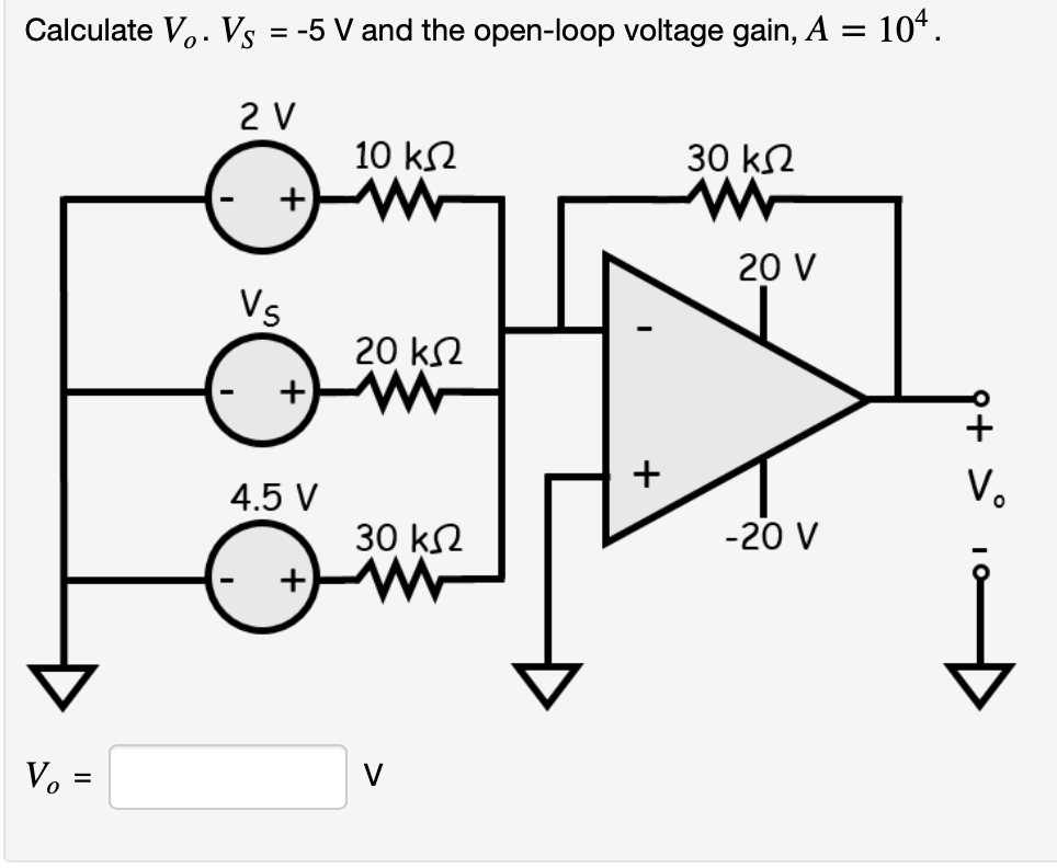 Solved Calculate Va. Vs-5 V and the open-loop voltage gain, | Chegg.com