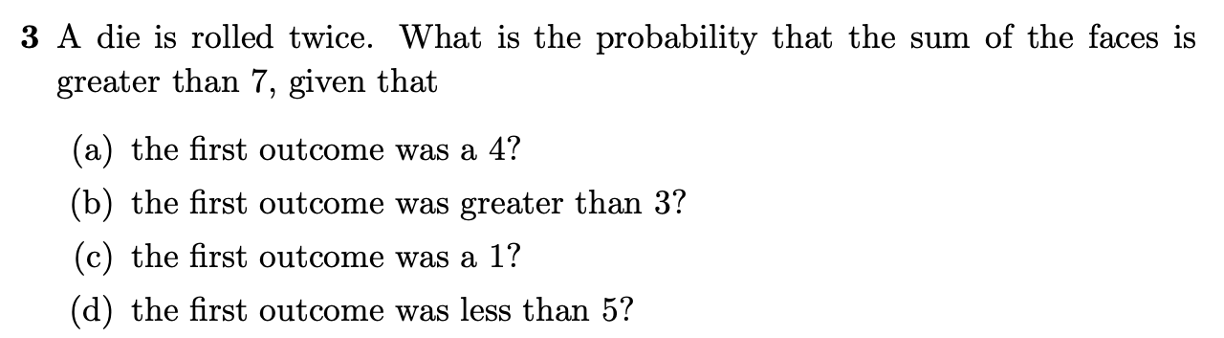 Solved 3 A die is rolled twice. What is the probability that | Chegg.com