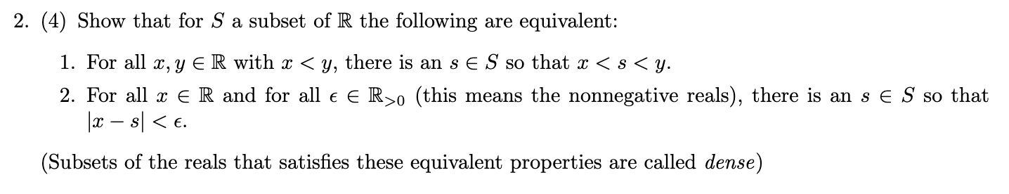 Solved (4) Show that for S a subset of R the following are | Chegg.com