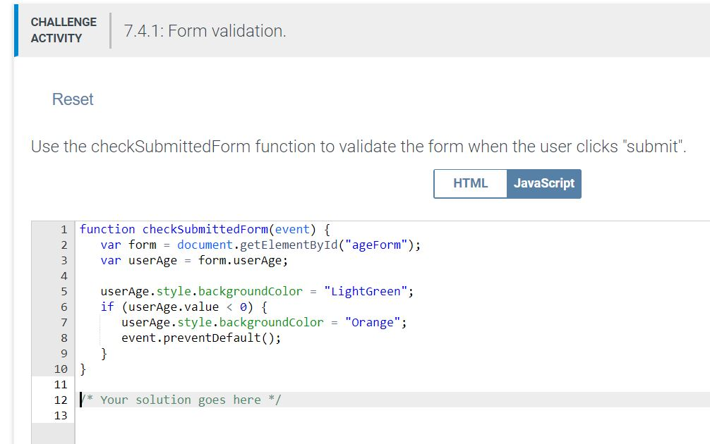 Solved CHALLENGE ACTVITY7.4.1: Form validation. Start Use | Chegg.com