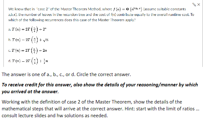 Solved We Know That In Case 2 Of The Master Theorem