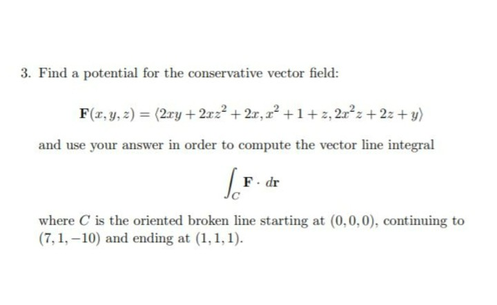 Solved 3. Find a potential for the conservative vector | Chegg.com