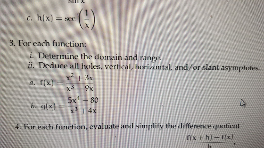 Solved Question 3. Find domain, range .Deduce all holes, | Chegg.com