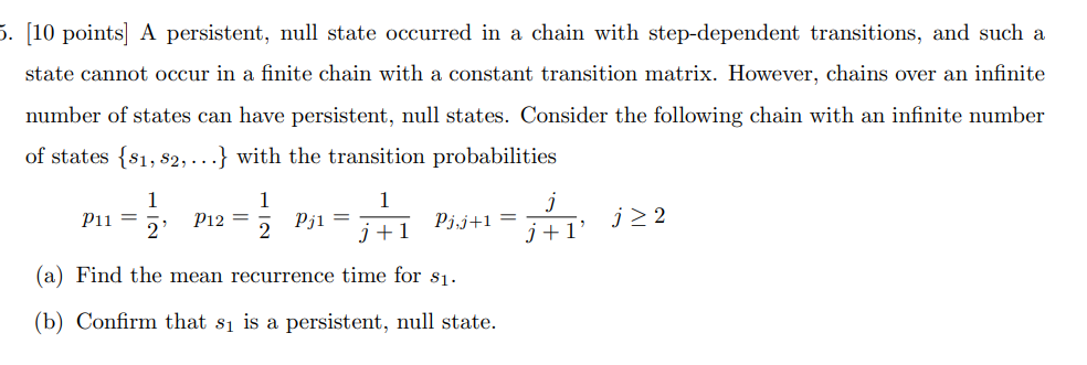 Solved 5. [10 points] A persistent, null state occurred in a | Chegg.com