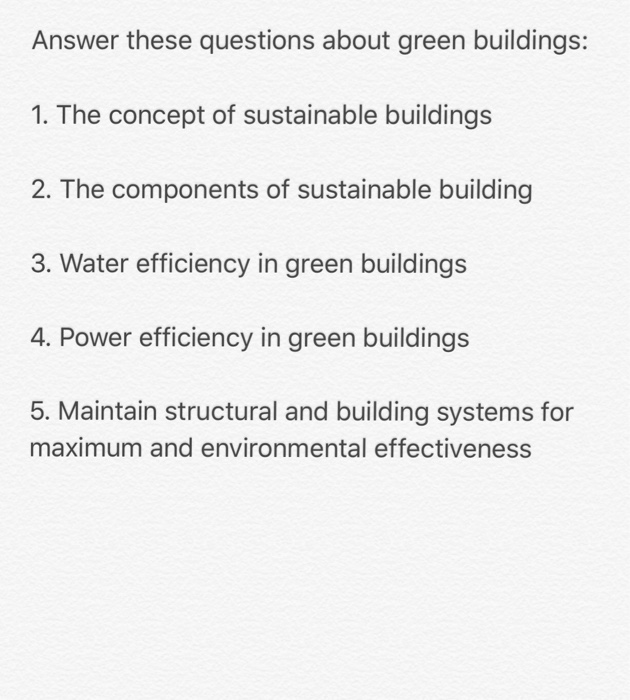 Solved Answer these questions about green buildings: 1. The | Chegg.com