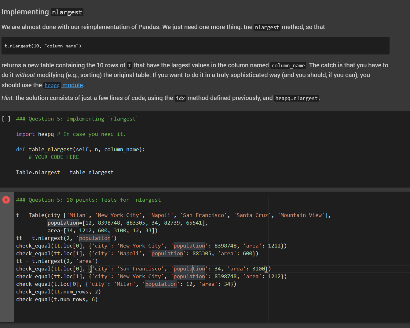 Implementing nlargest We are almost done with our | Chegg.com
