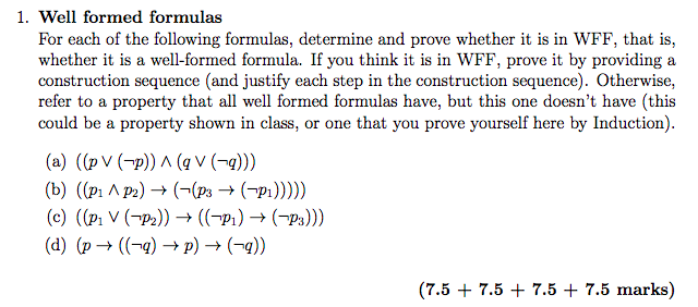 Solved 1. Well formed formulas For each of the following | Chegg.com