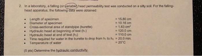 Solved 2. In a laboratory, a falling (or variable) head | Chegg.com