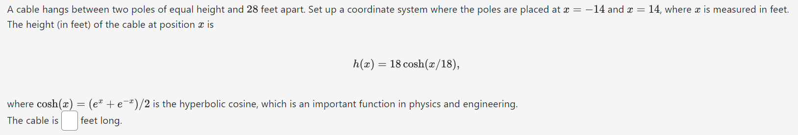 Solved A cable hangs between two poles of equal height and | Chegg.com