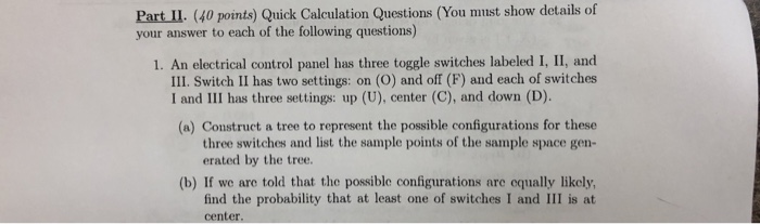 Solved of Part Il. (40 points) Quick Calculation Questions | Chegg.com