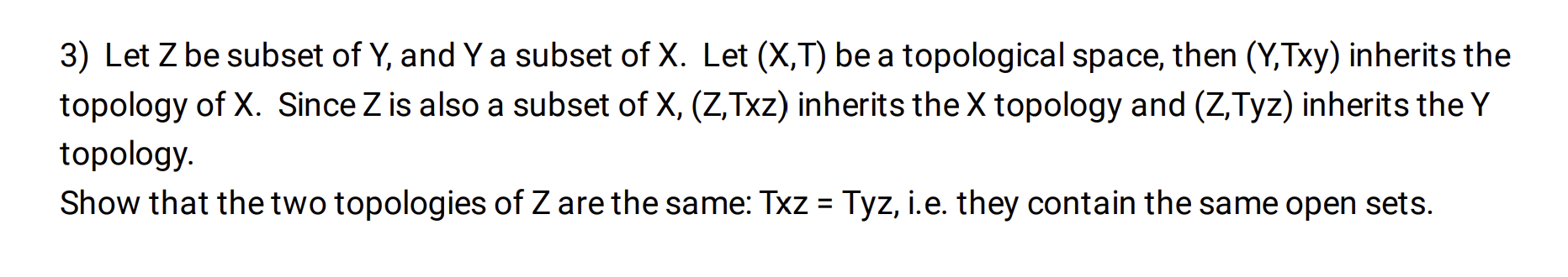 Solved 3) Let Z be subset of Y, and Y a subset of X. Let | Chegg.com