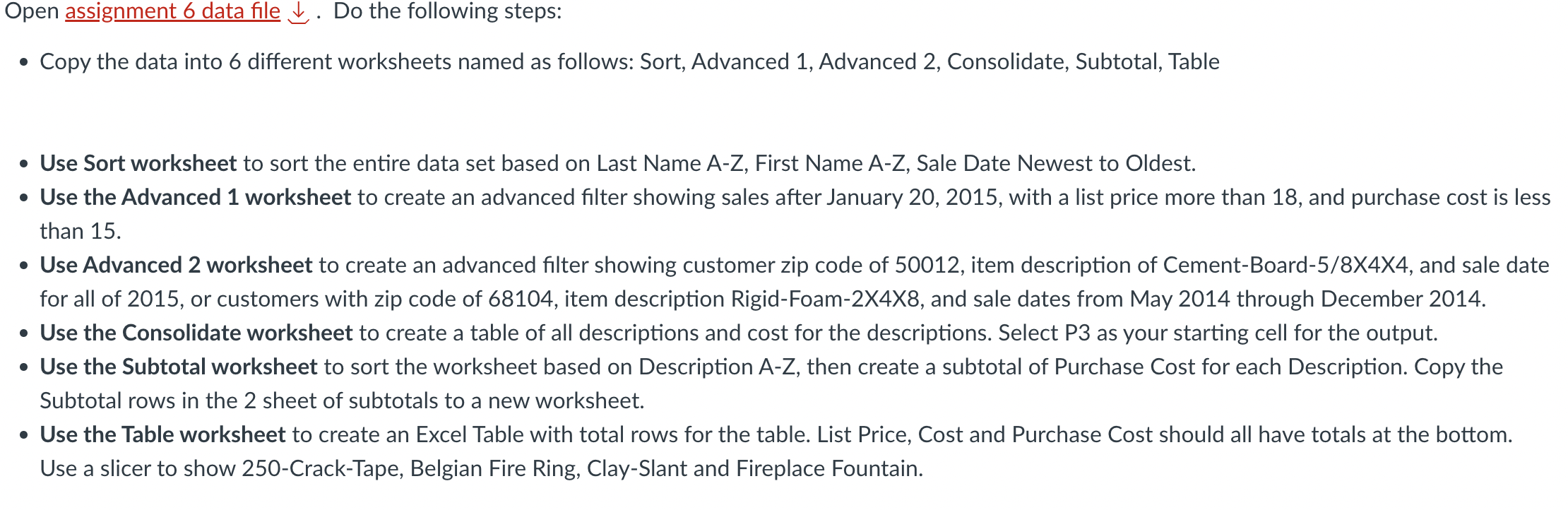 - Copy the data into 6 different worksheets named as | Chegg.com