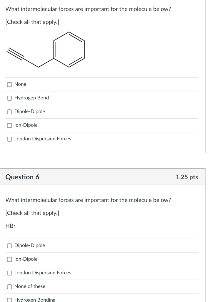 Solved What intermolecular forces are important for the | Chegg.com
