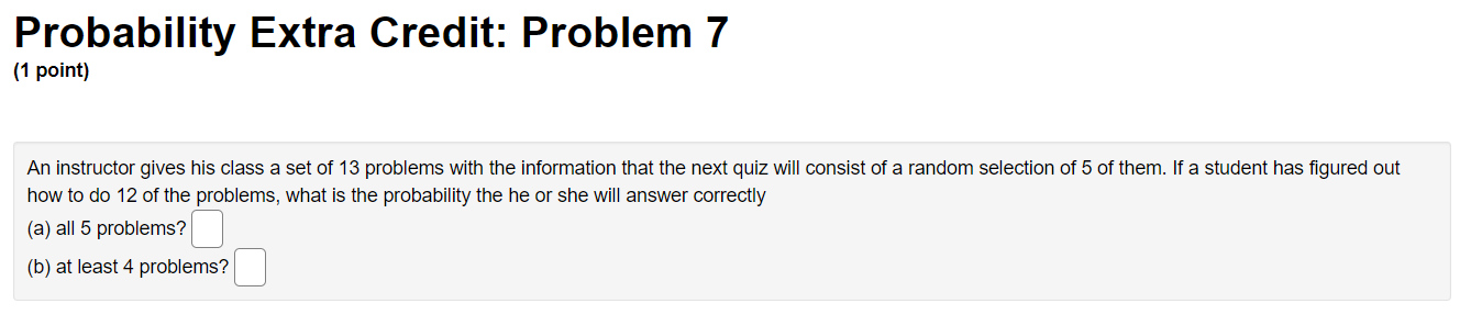 Solved Probability Extra Credit: Problem 7 (1 point) An | Chegg.com