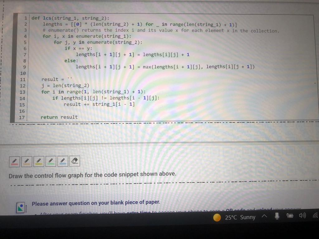 Solved 4 6 8 1 def lcs (string_1, string_2): 2 lengths = | Chegg.com