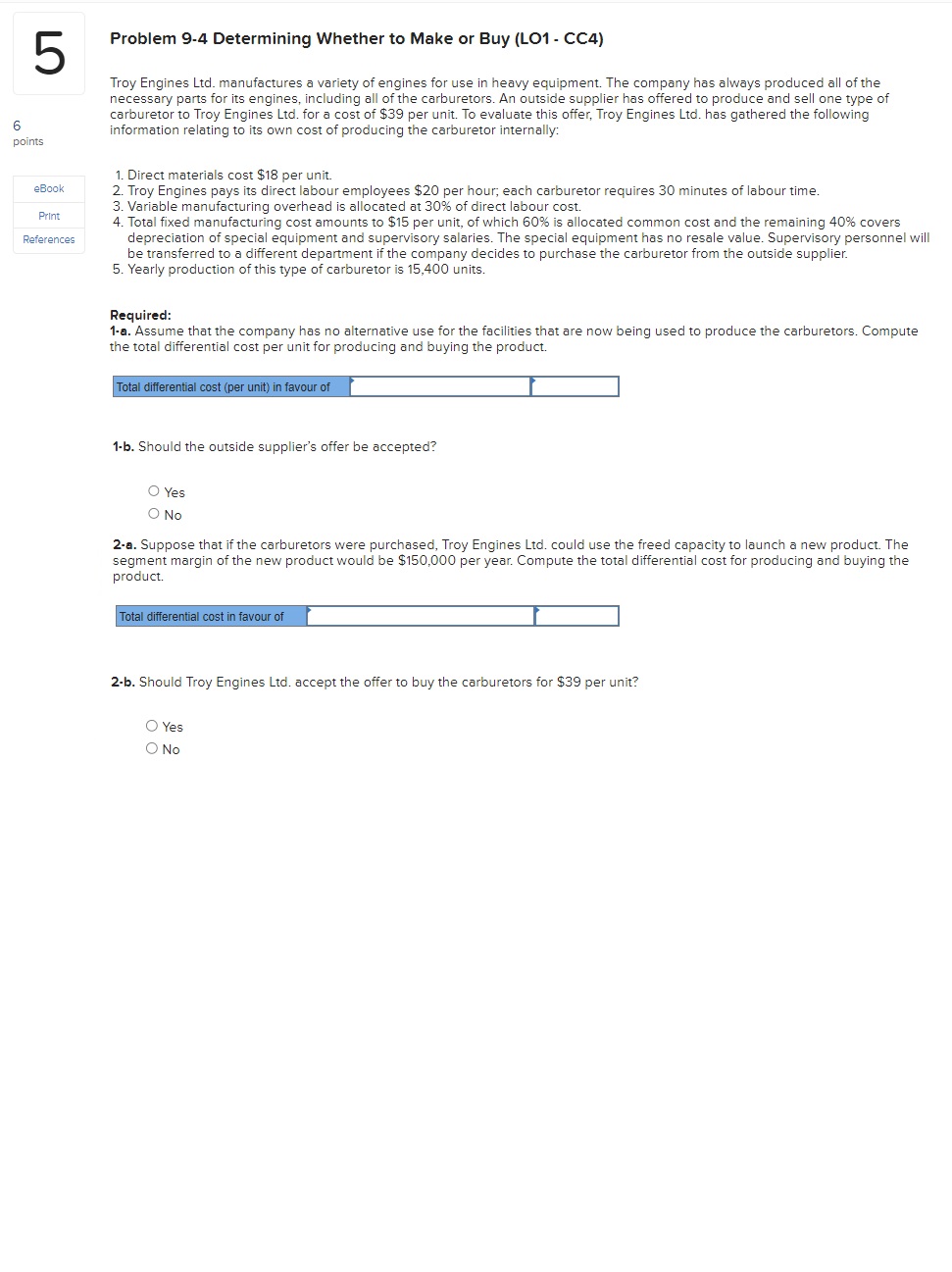 Solved Problem 9-4 Determining Whether to Make or Buy (LO1 - | Chegg.com