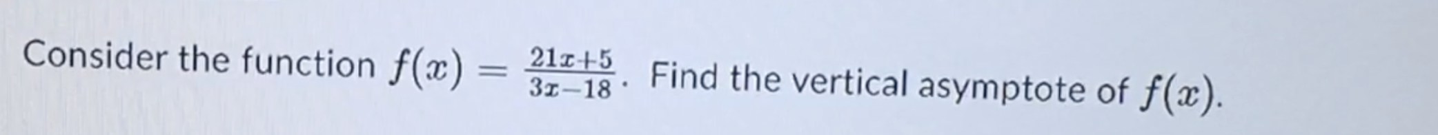 Solved Consider the function f(x)=21x+53x-18. ﻿Find the | Chegg.com