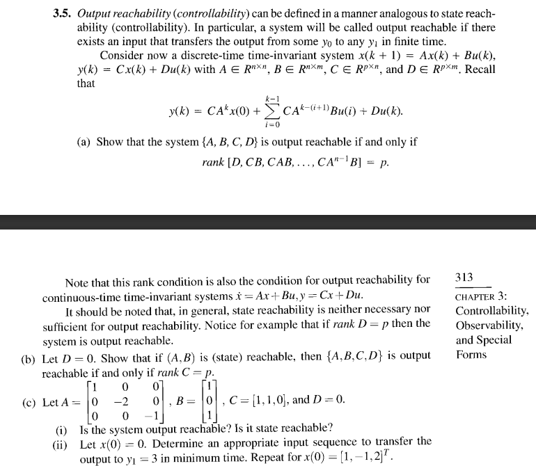 Solved 3.5. Output reachability (controllability) can be | Chegg.com Solved 3.5. Output reachability (controllability) can be | Chegg.com