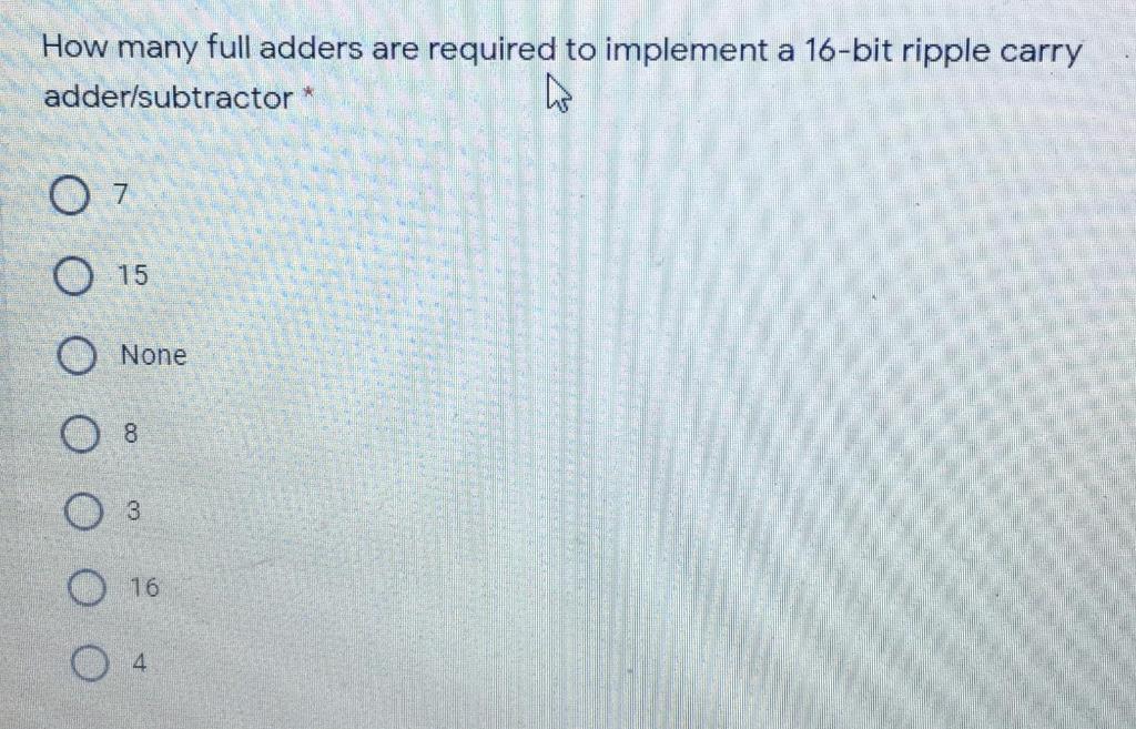 Solved How many full adders are required to implement a | Chegg.com