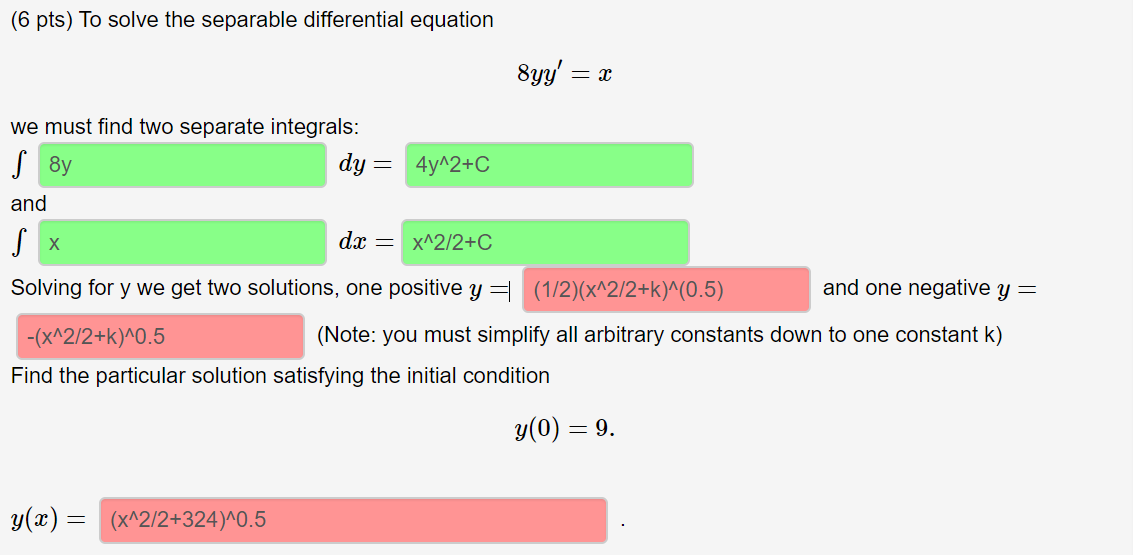 Solved (6 pts) To solve the separable differential equation | Chegg.com
