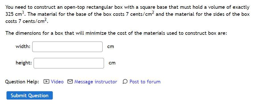 Solved You need to construct an open-top rectangular box | Chegg.com