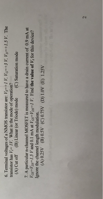Solved 6 Terminal Voltages Of A Nmos Transistor Are