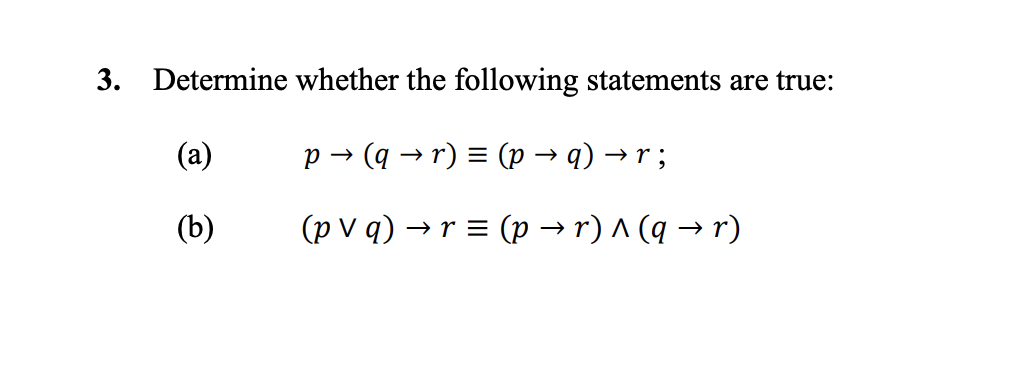 Solved 3. Determine whether the following statements are | Chegg.com