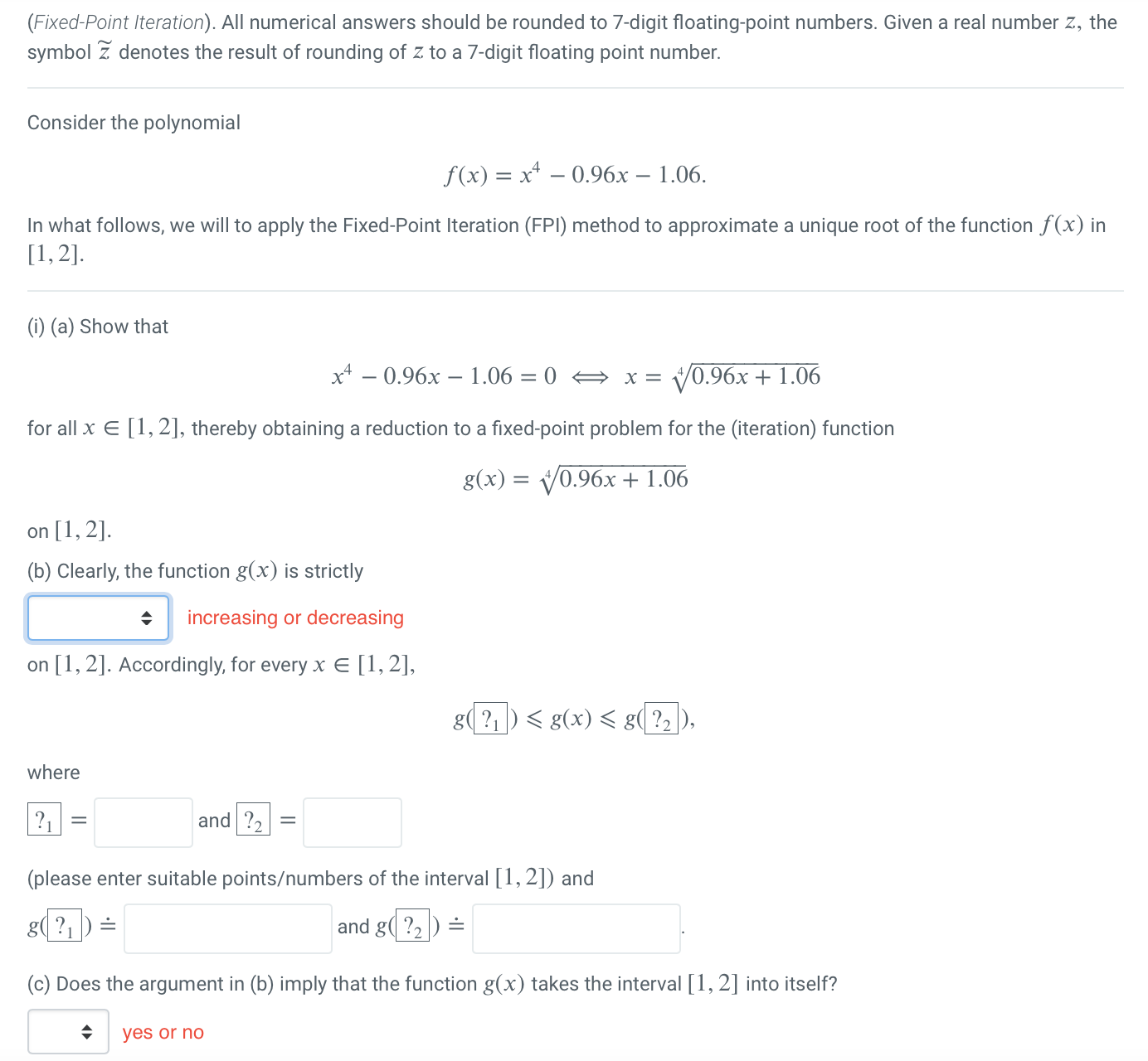 Solved Fixed Point Iteration All Numerical Answers Should
