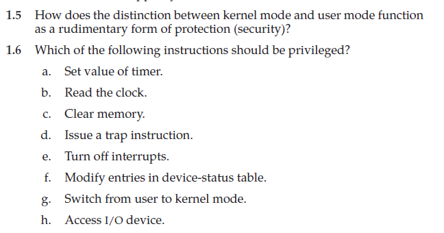 Solved 1.5 How does the distinction between kernel mode and | Chegg.com