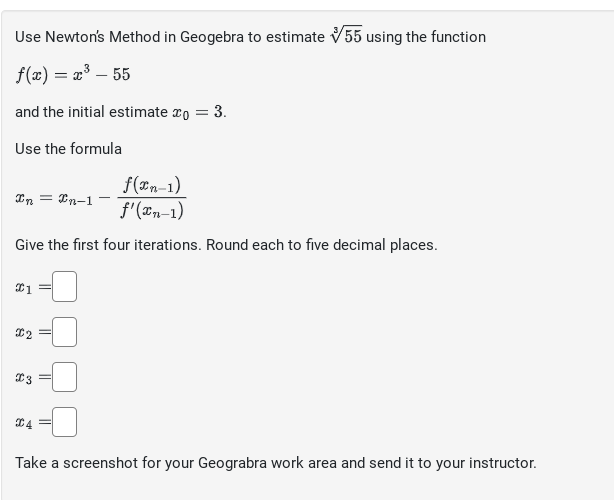 Solved Use Newton's Method in Geogebra to estimate 553 | Chegg.com